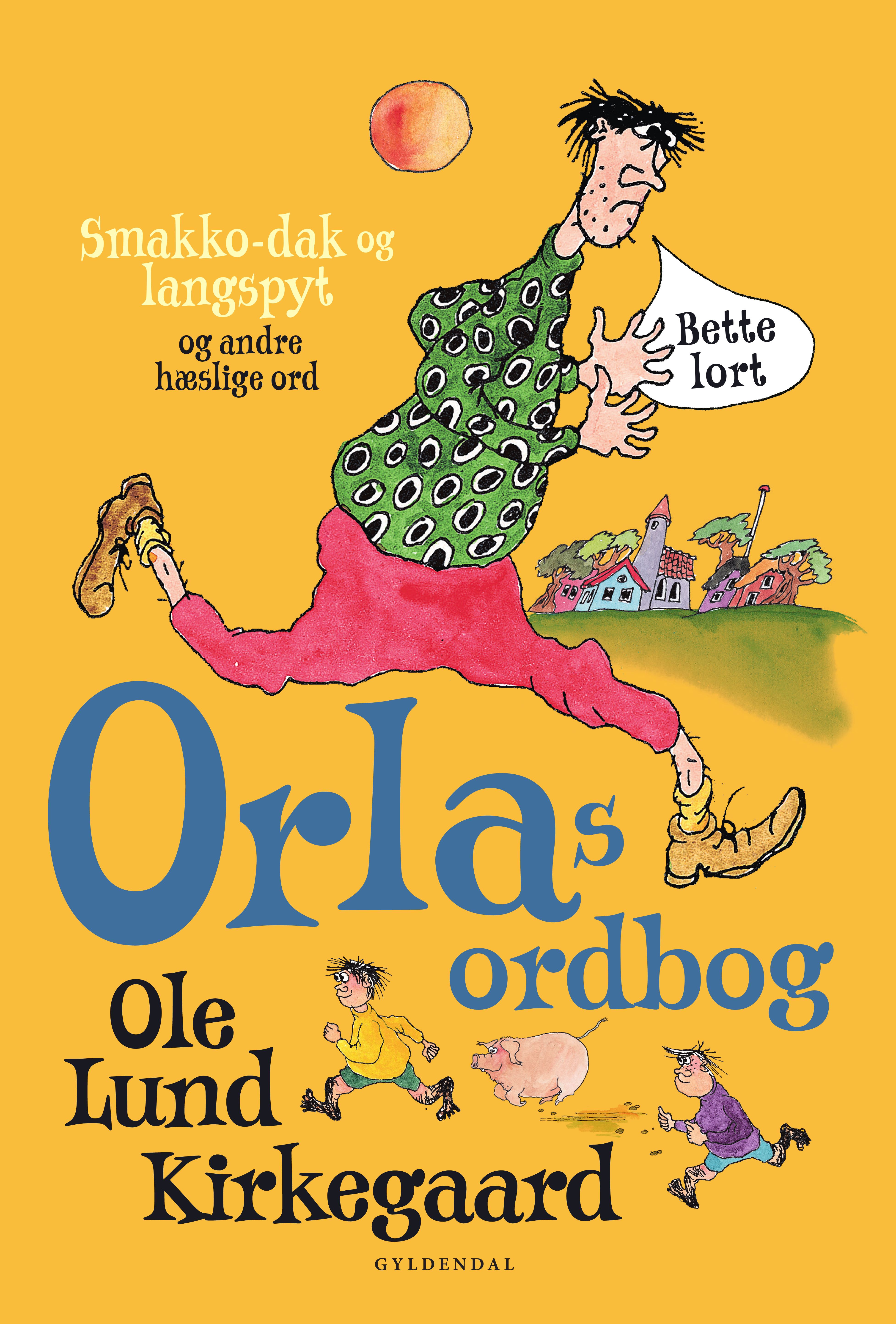 Orlas ordbog af Ole Lund Kirkegaard