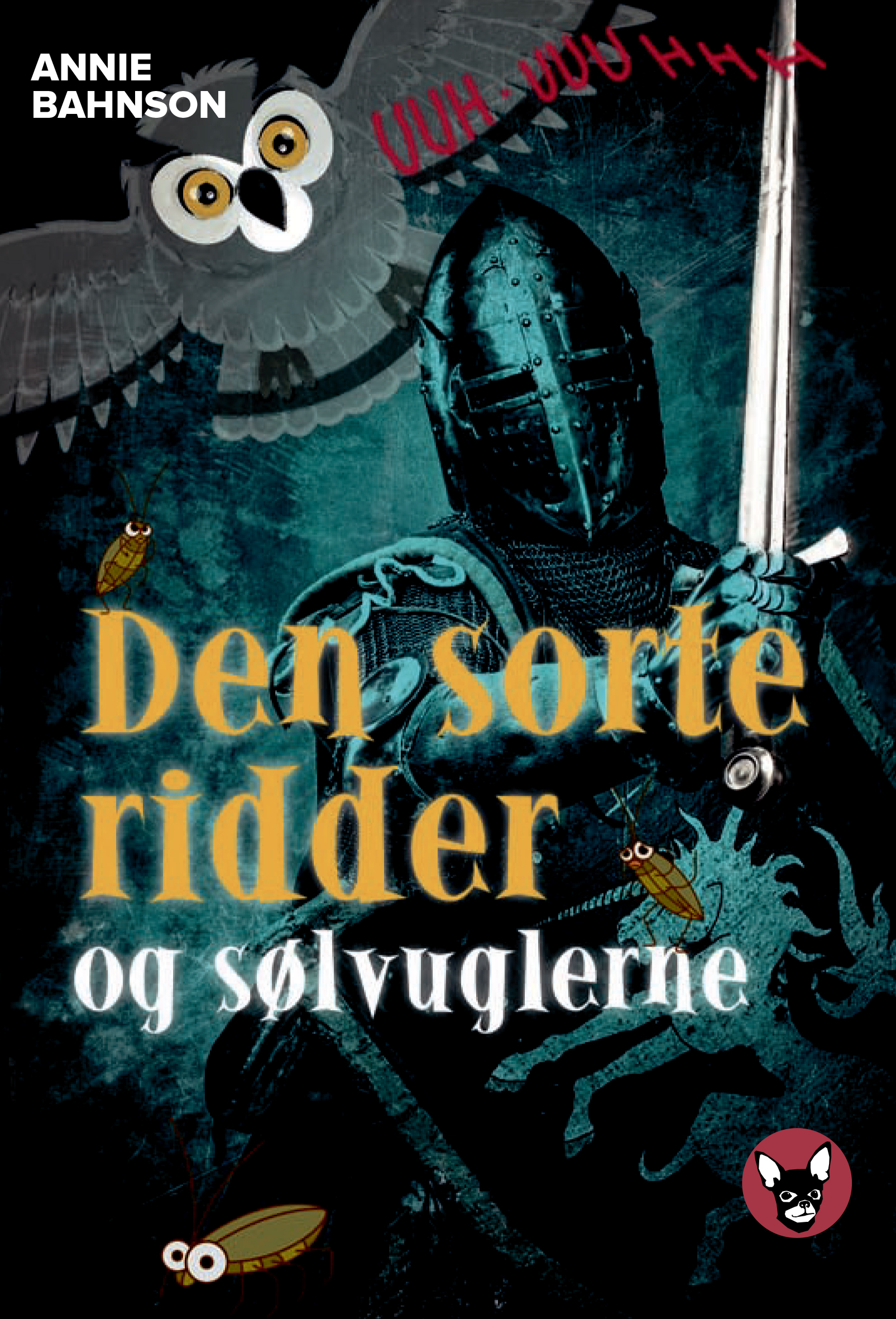 Den sorte ridder og sølv-uglerne af Annie Bahnson