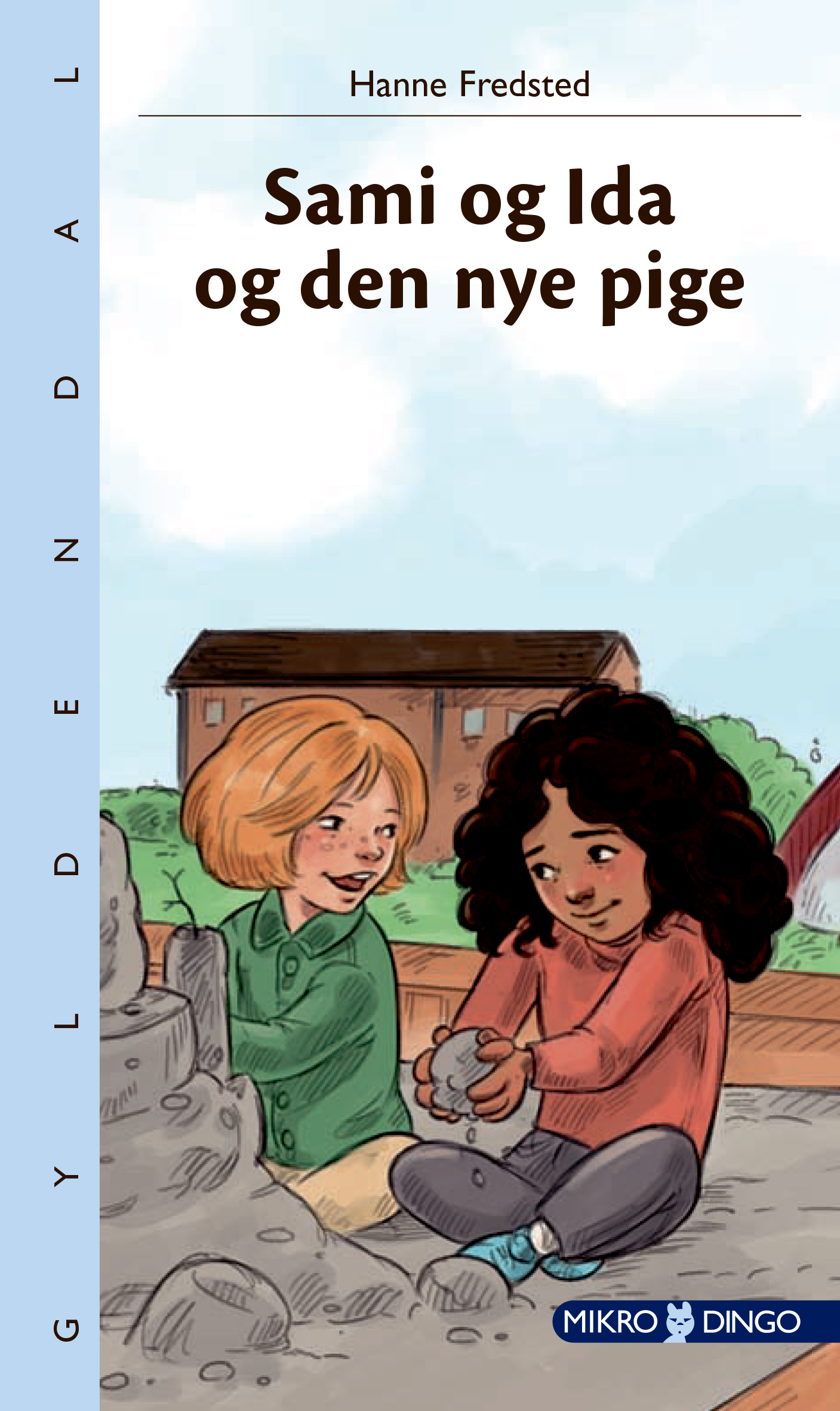 Sami og Ida og den nye pige af Hanne Fredsted