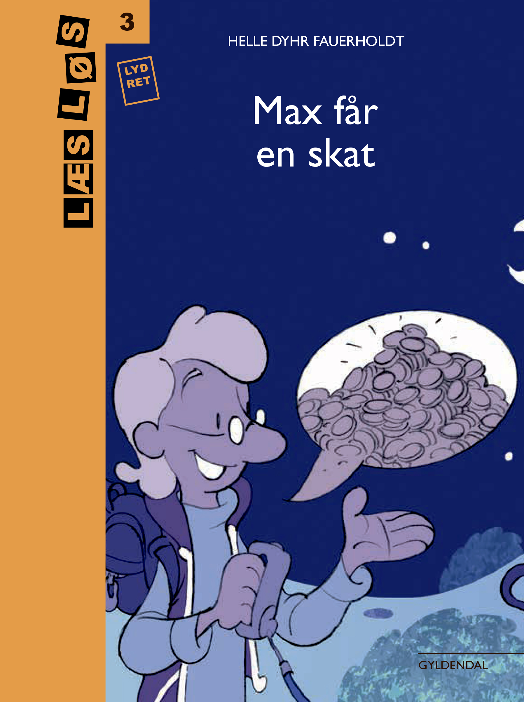 Max får en skat af Helle Dyhr Fauerholdt