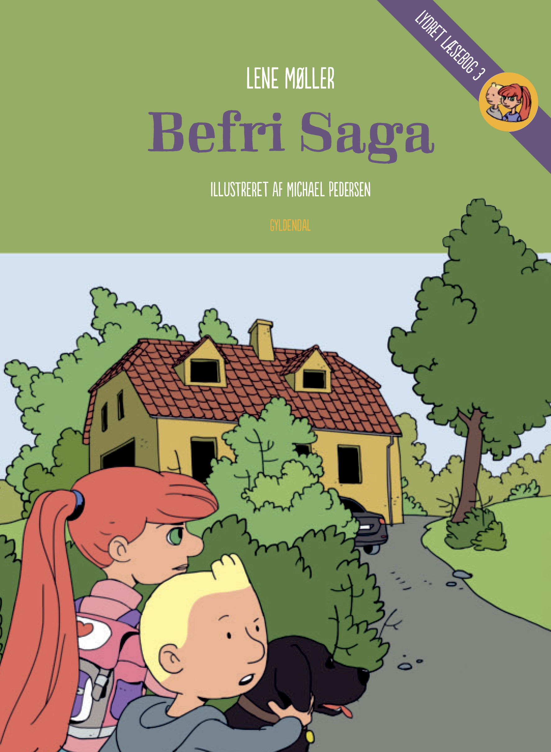 Befri Saga af Lene Møller