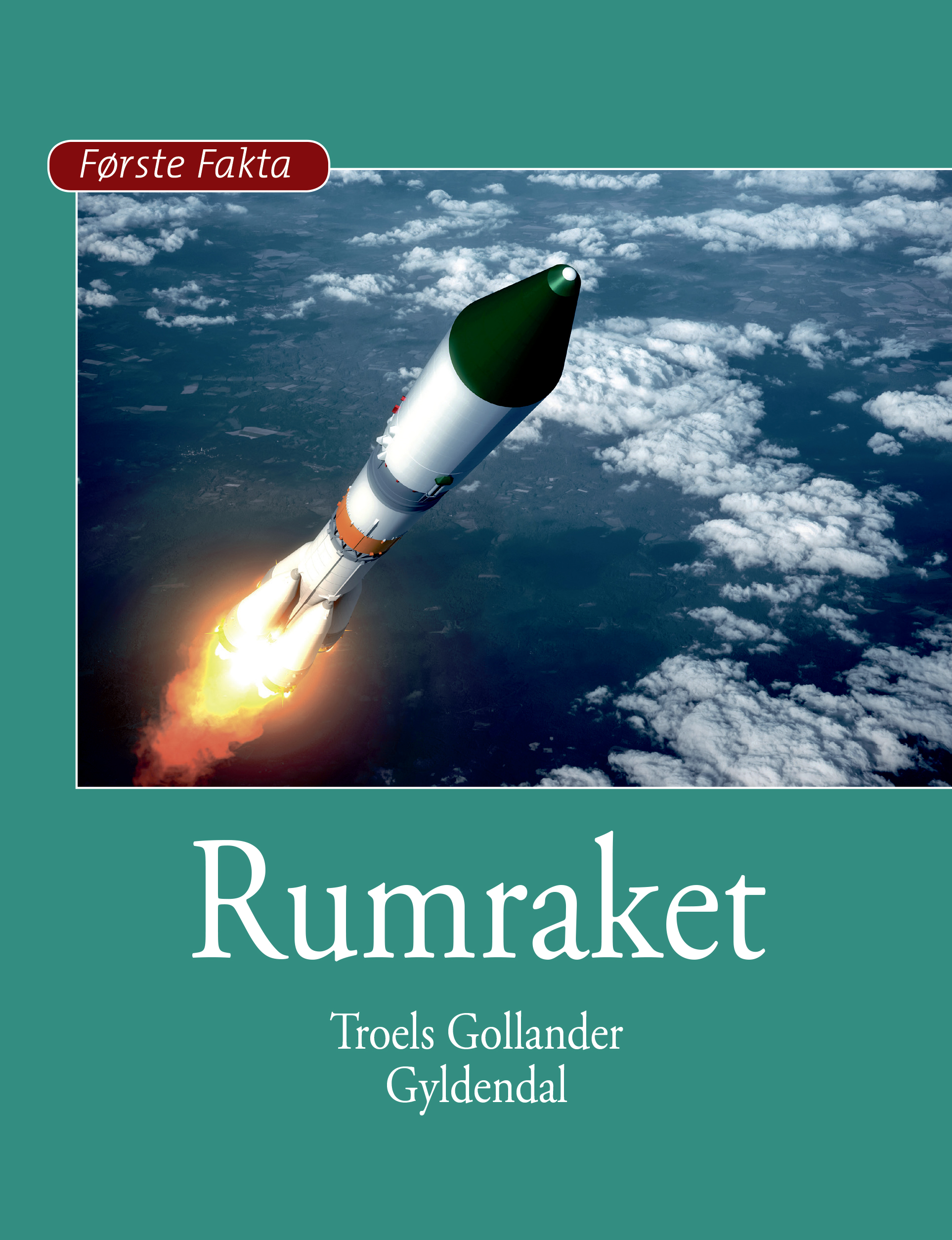Rumraket af Troels Gollander