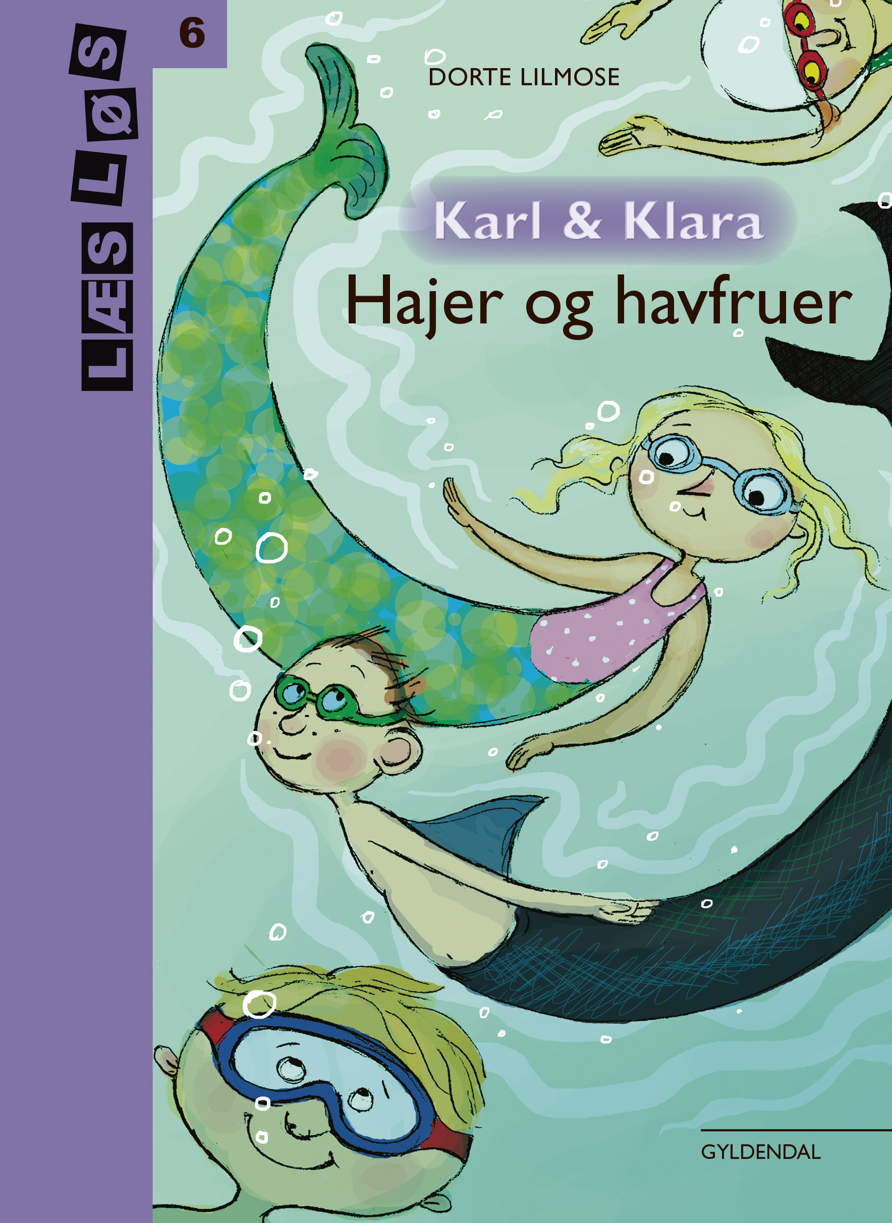 Karl og Klara - Hajer og havfruer af Dorte Lilmose