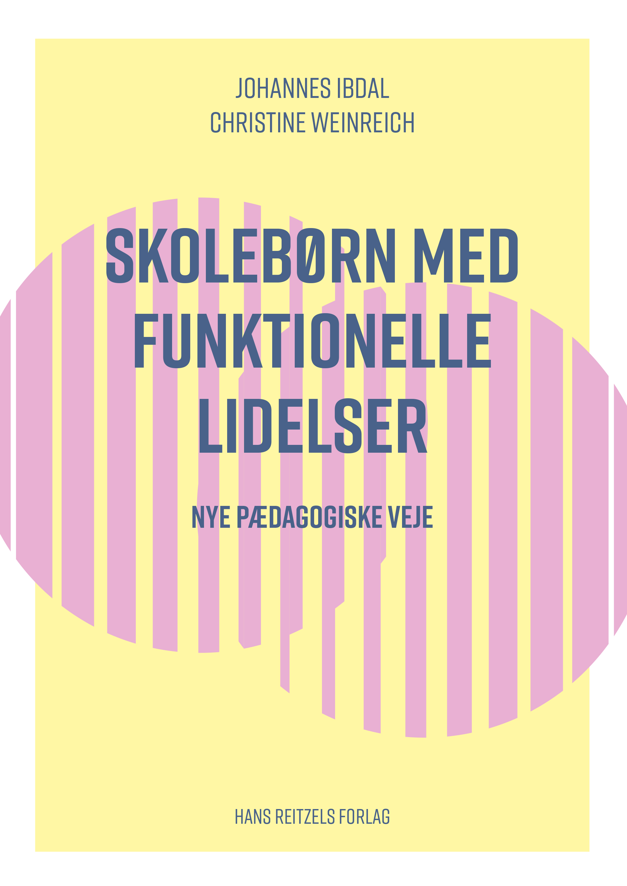 Skolebørn med funktionelle lidelser af Johannes Ibdal m.fl.