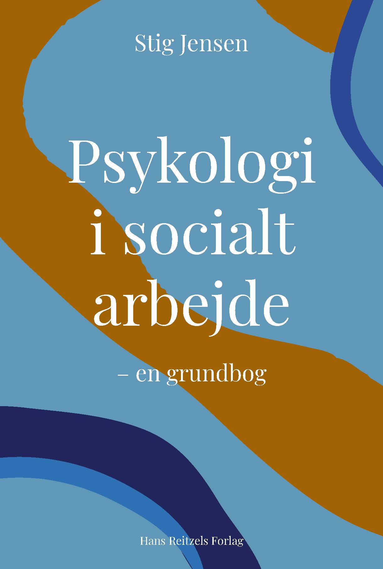 Psykologi i socialt arbejde (i-bog) af Stig Jensen