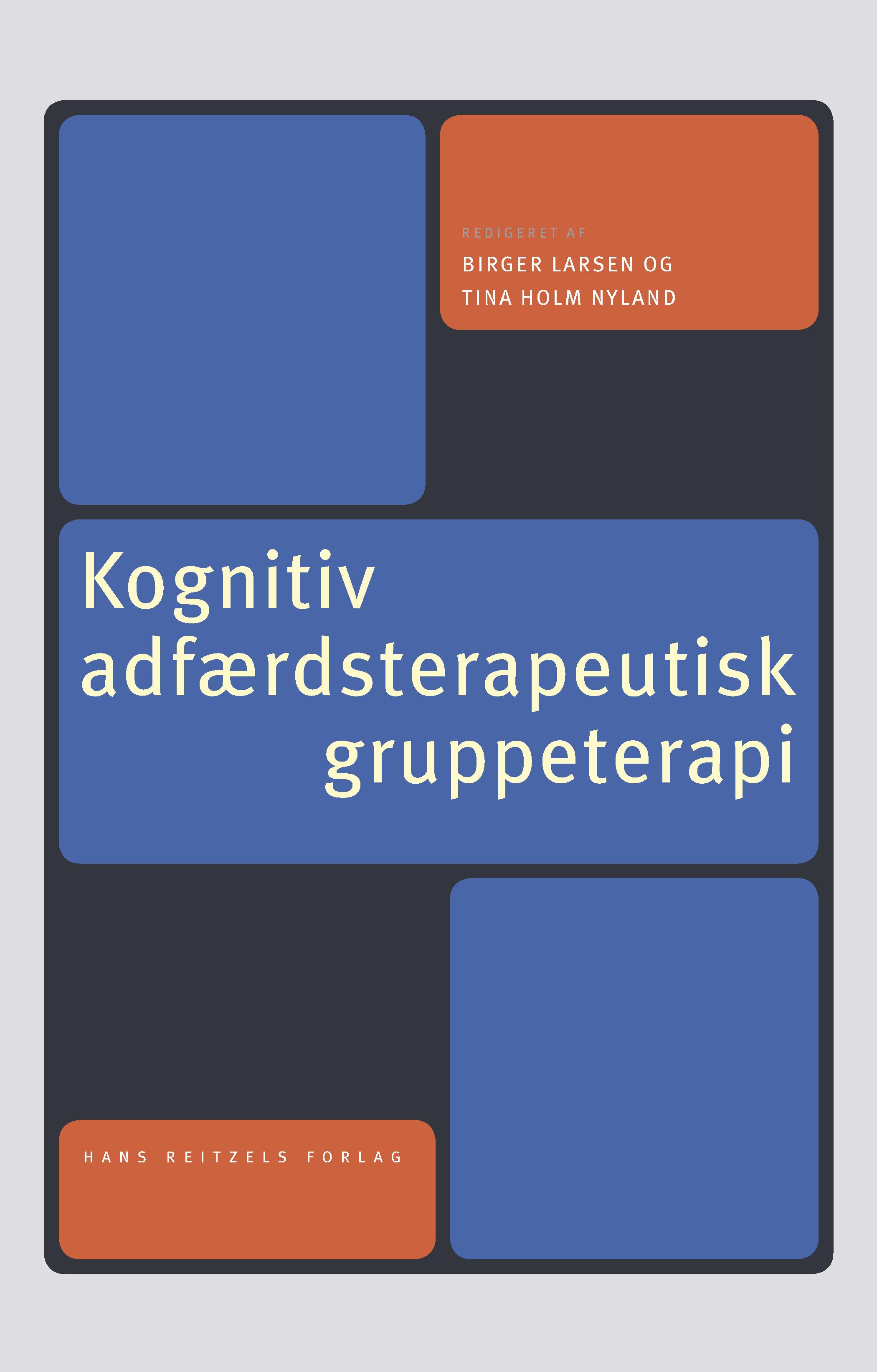 Kognitiv adfærdsterapeutisk gruppeterapi (i-bog) af Peter Dalsgaard m.fl.