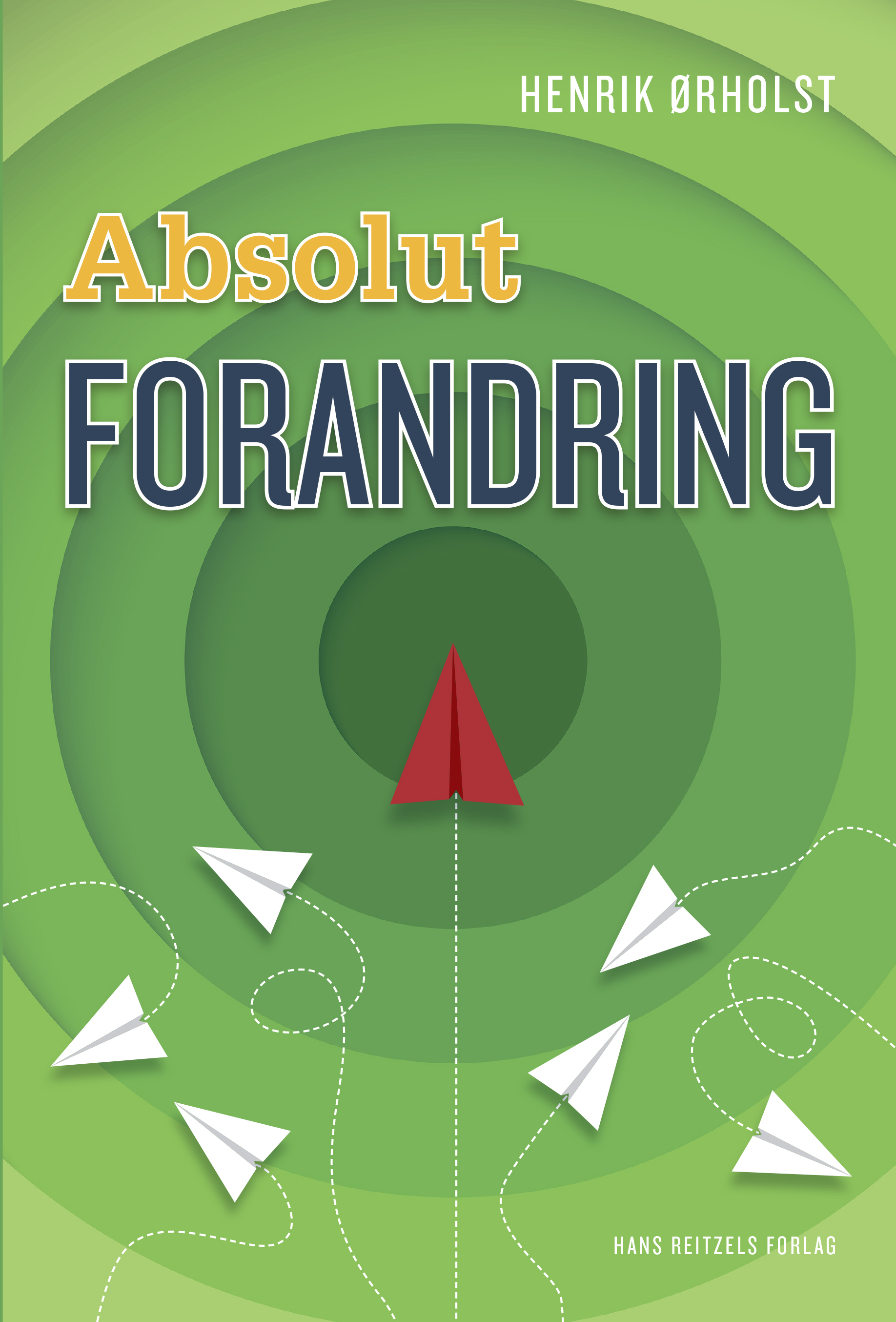 Absolut Forandring (i-bog) af Henrik Ørholst