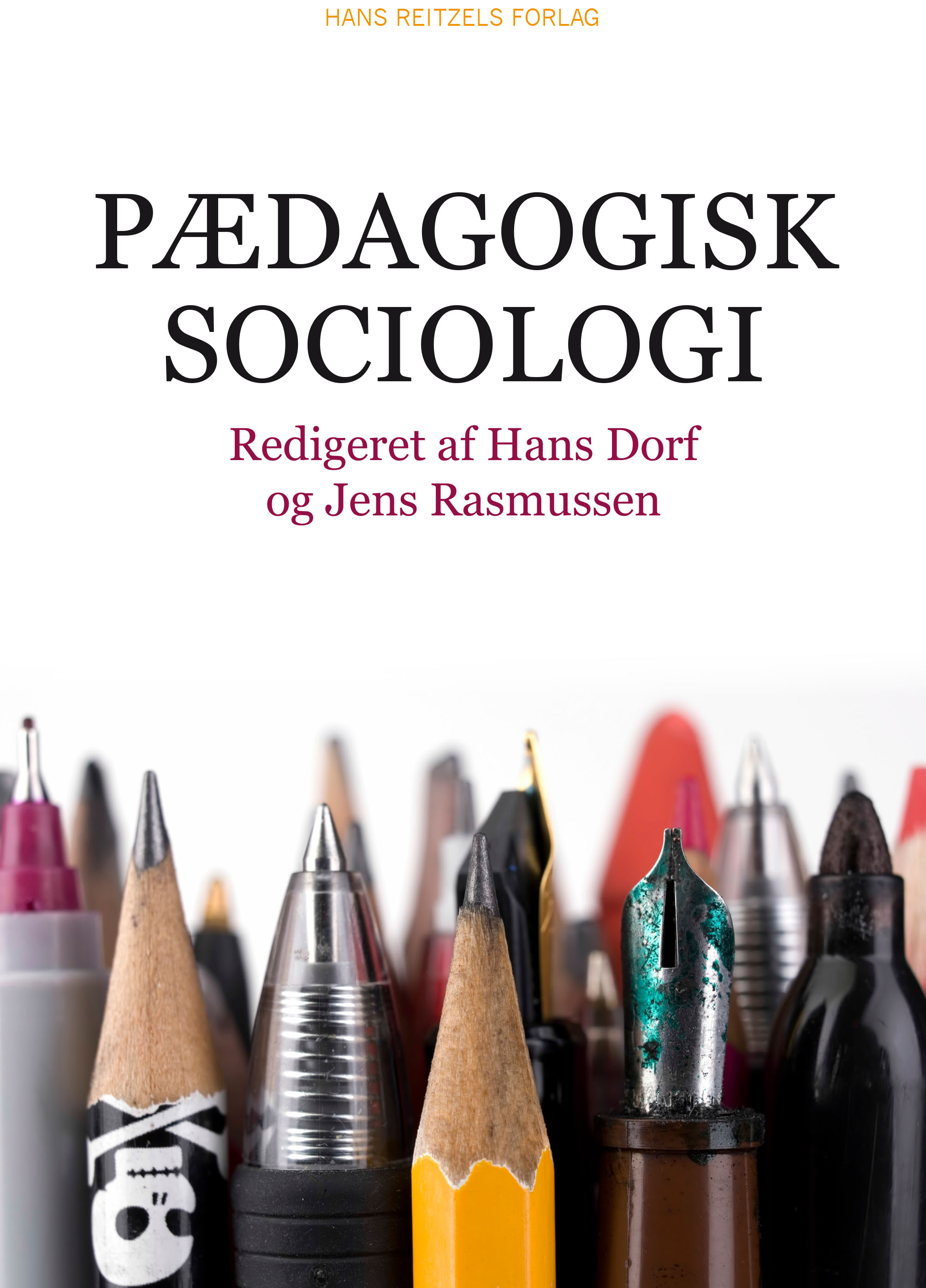 Pædagogisk sociologi af Hans Dorf m.fl.