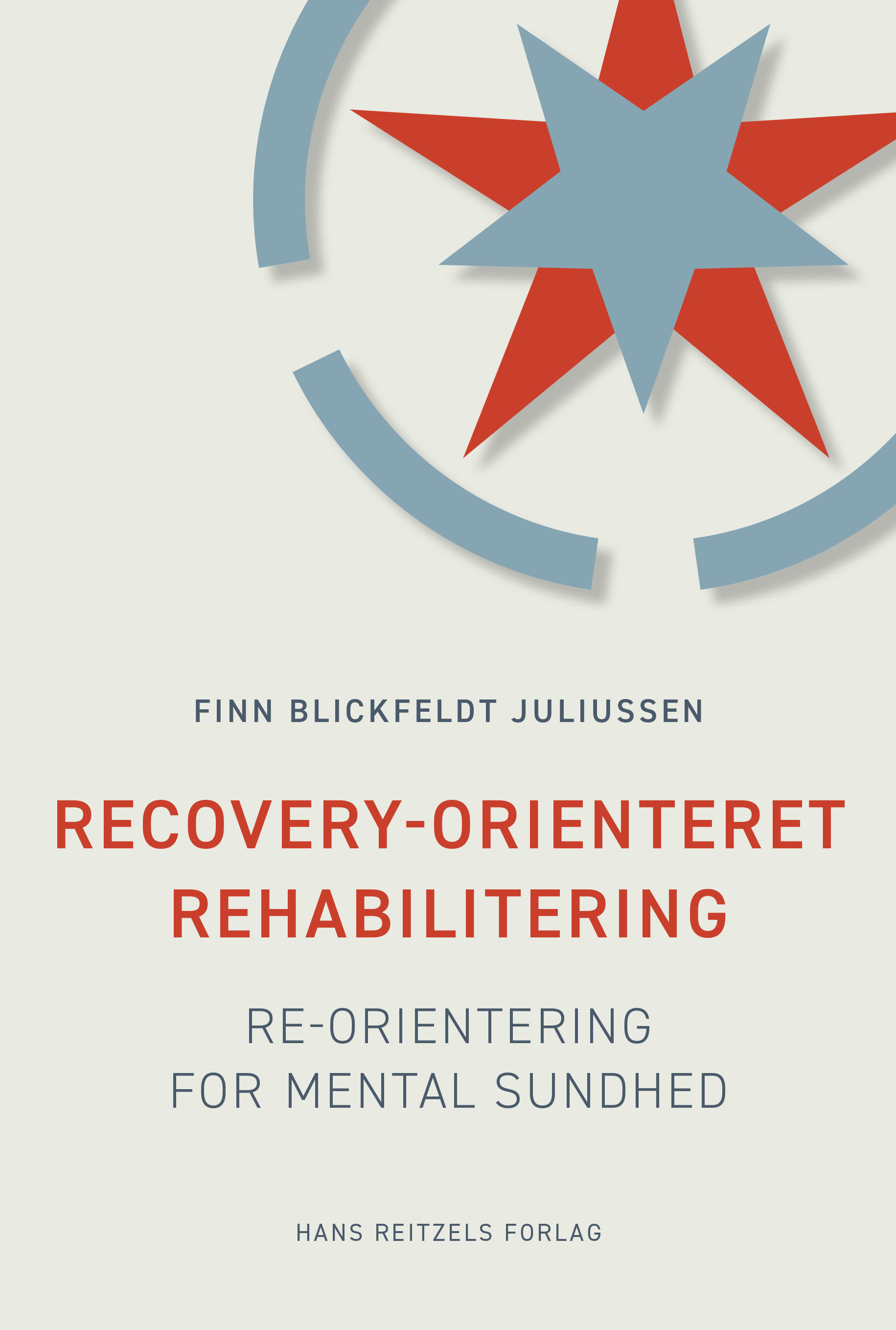 Recovery-orienteret rehabilitering af Finn Blickfeldt juliussen