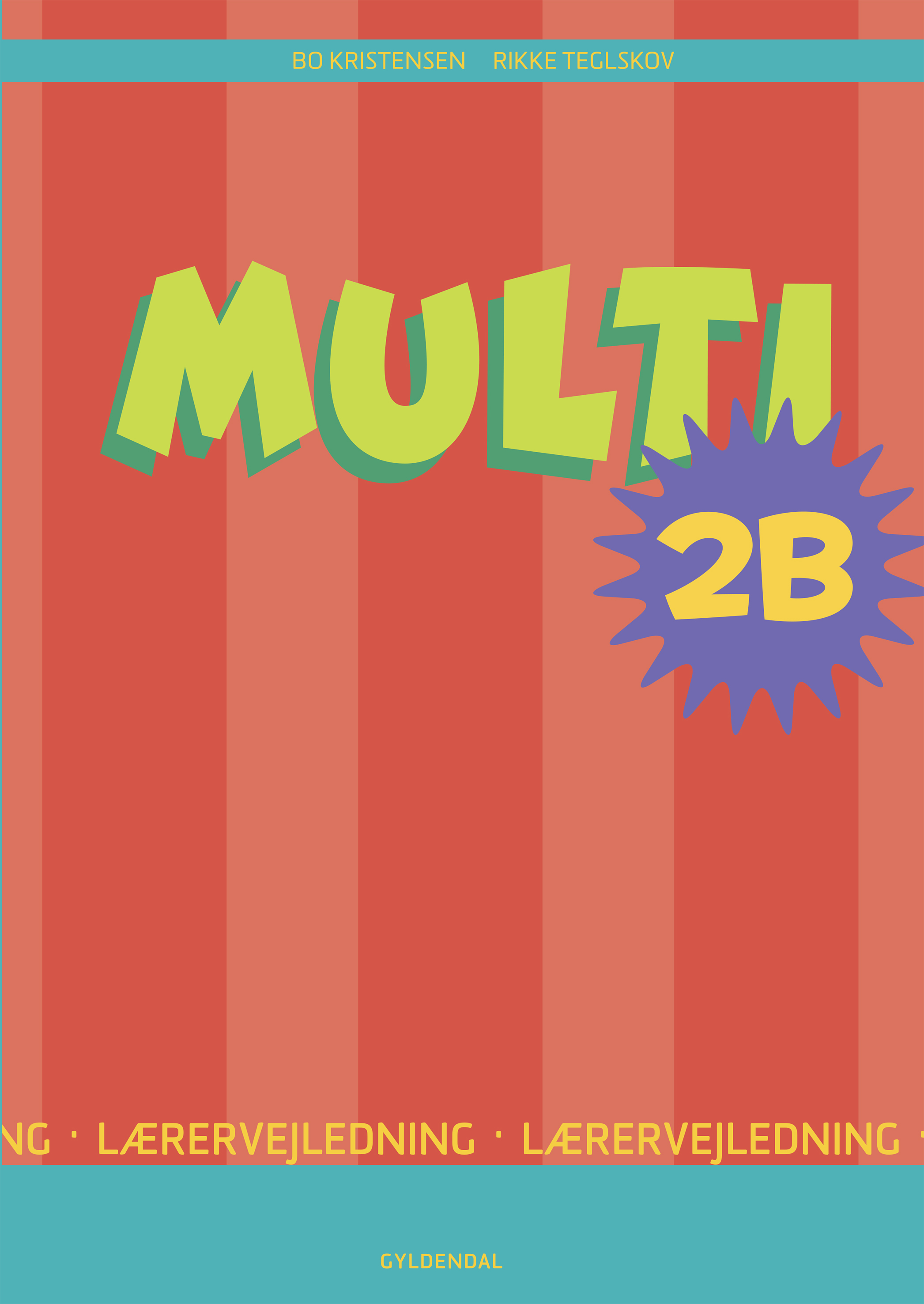 MULTI 2B - Lærervejledning af Bo Kristensen m.fl.