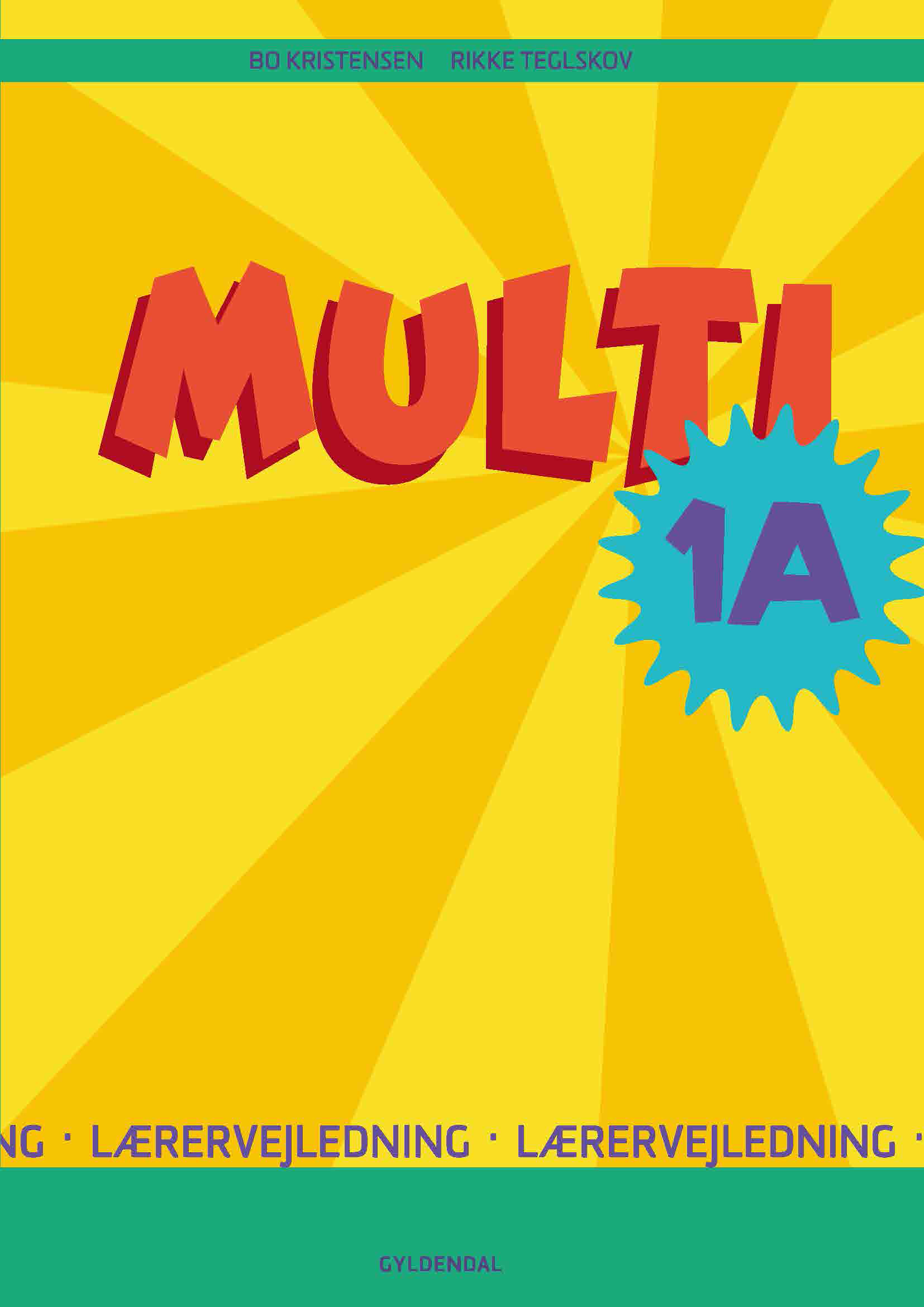MULTI 1A - Lærervejledning af Bo Kristensen m.fl.