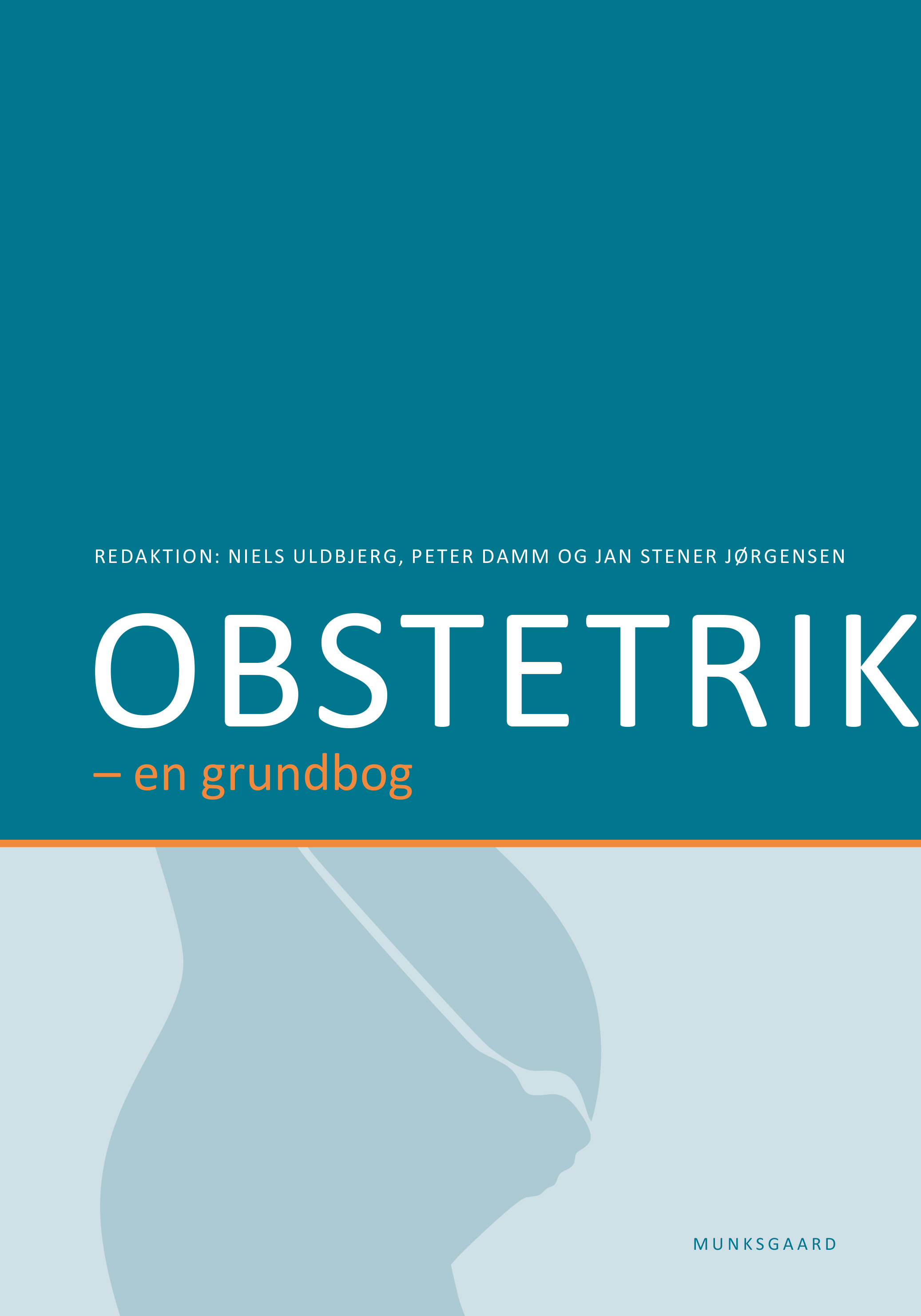 Obstetrik - en grundbog af Ann Tabor m.fl.