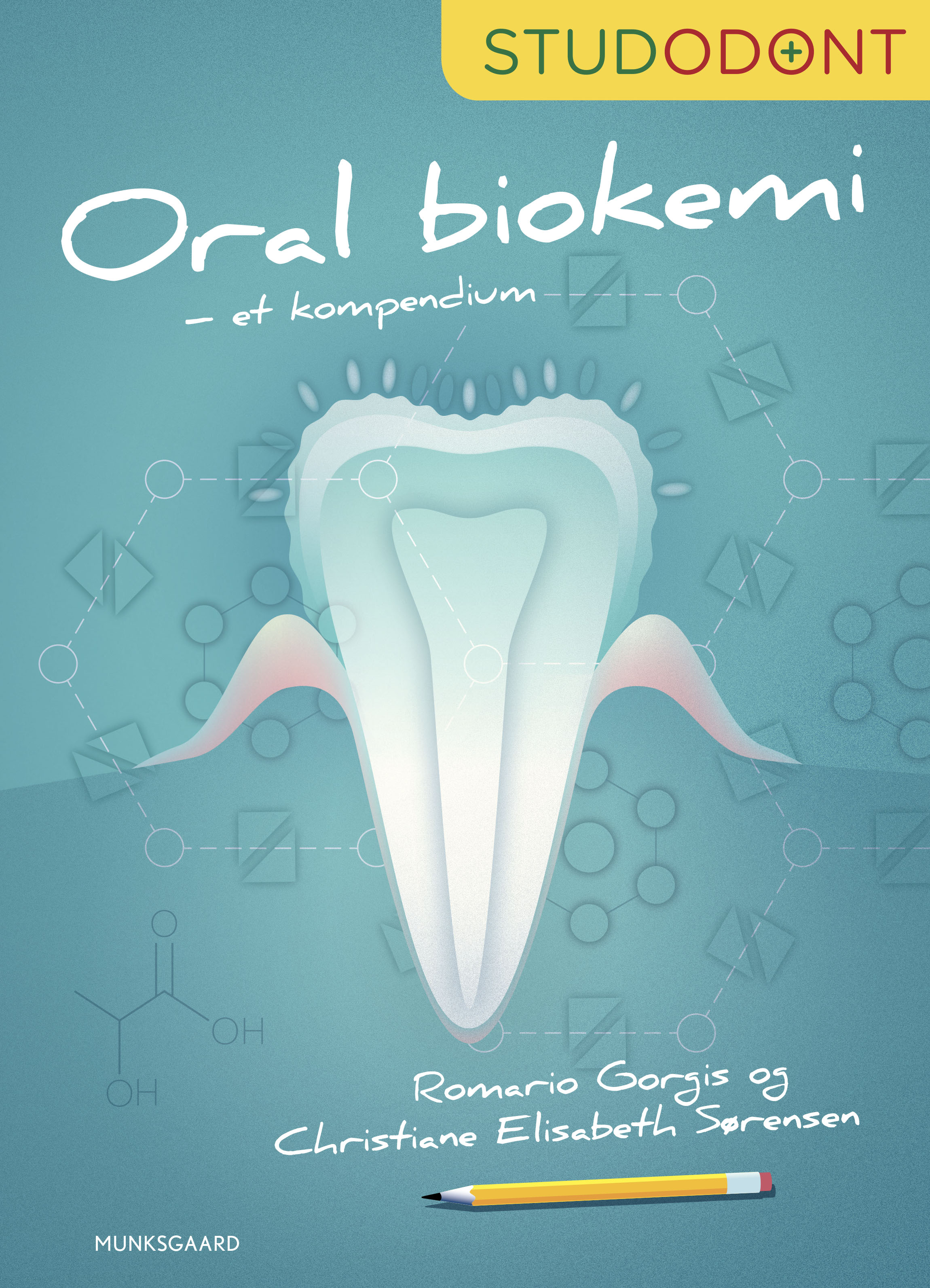 Oral biokemi af Christiane Sørensen m.fl.