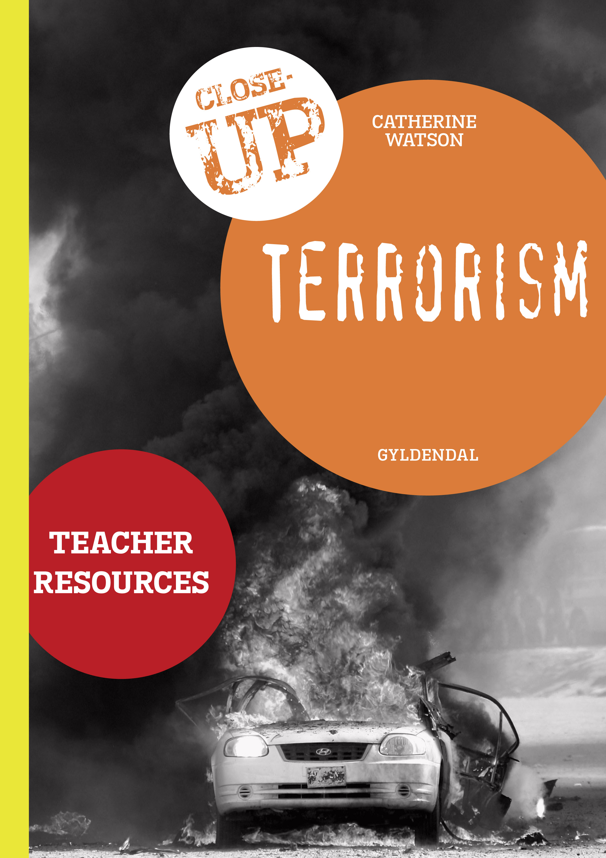 Terrorism - Teacher Resources af Catherine Watson